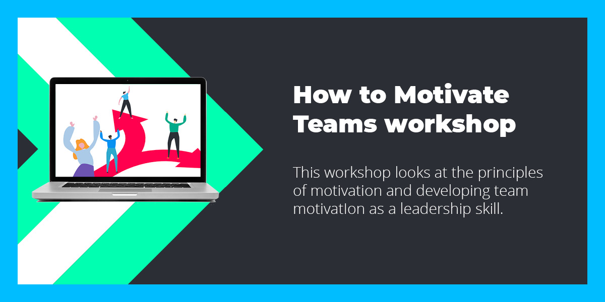 How to Motivate Teams workshop | Let's Talk Talent