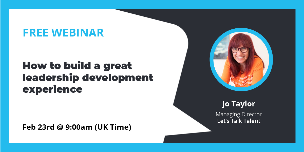 How to Build a Great Leadership and Management Development Experience – Free webinar | Let's ...