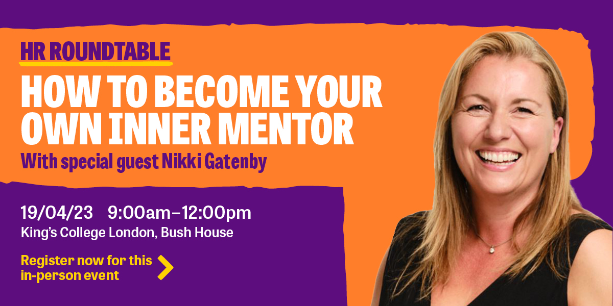 HR Roundtable with Nikki Gatenby: How to become your own inner mentor | Let's Talk Talent