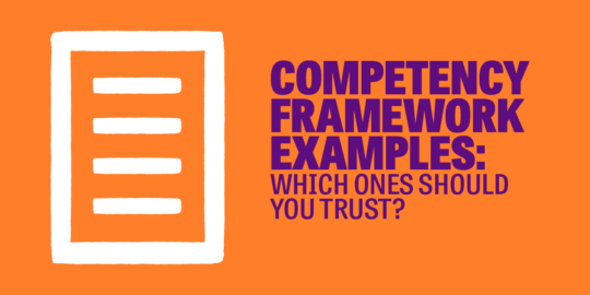 Competency framework examples: which ones should you trust? | Let's ...
