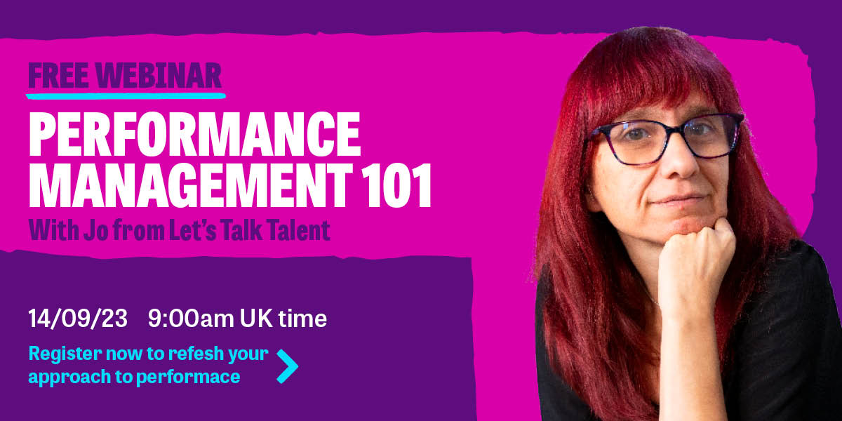 Performance Management 101: Refresh your approach to performance – Free Webinar | Let's Talk Talent