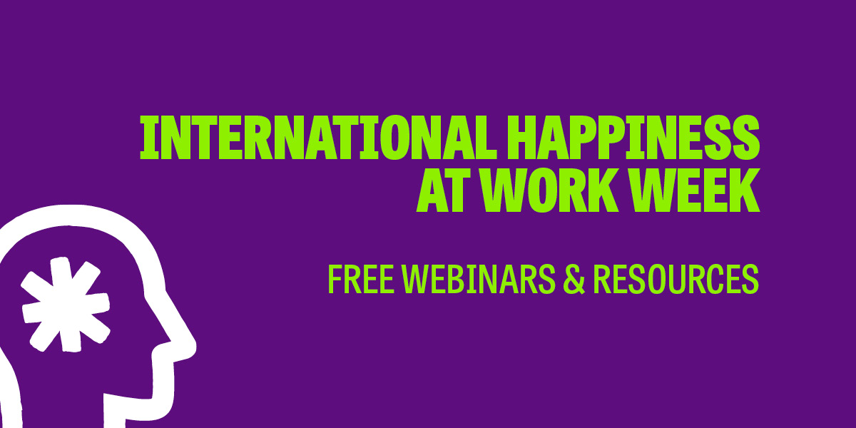 International Week of Happiness at Work 2023 | Let's Talk Talent