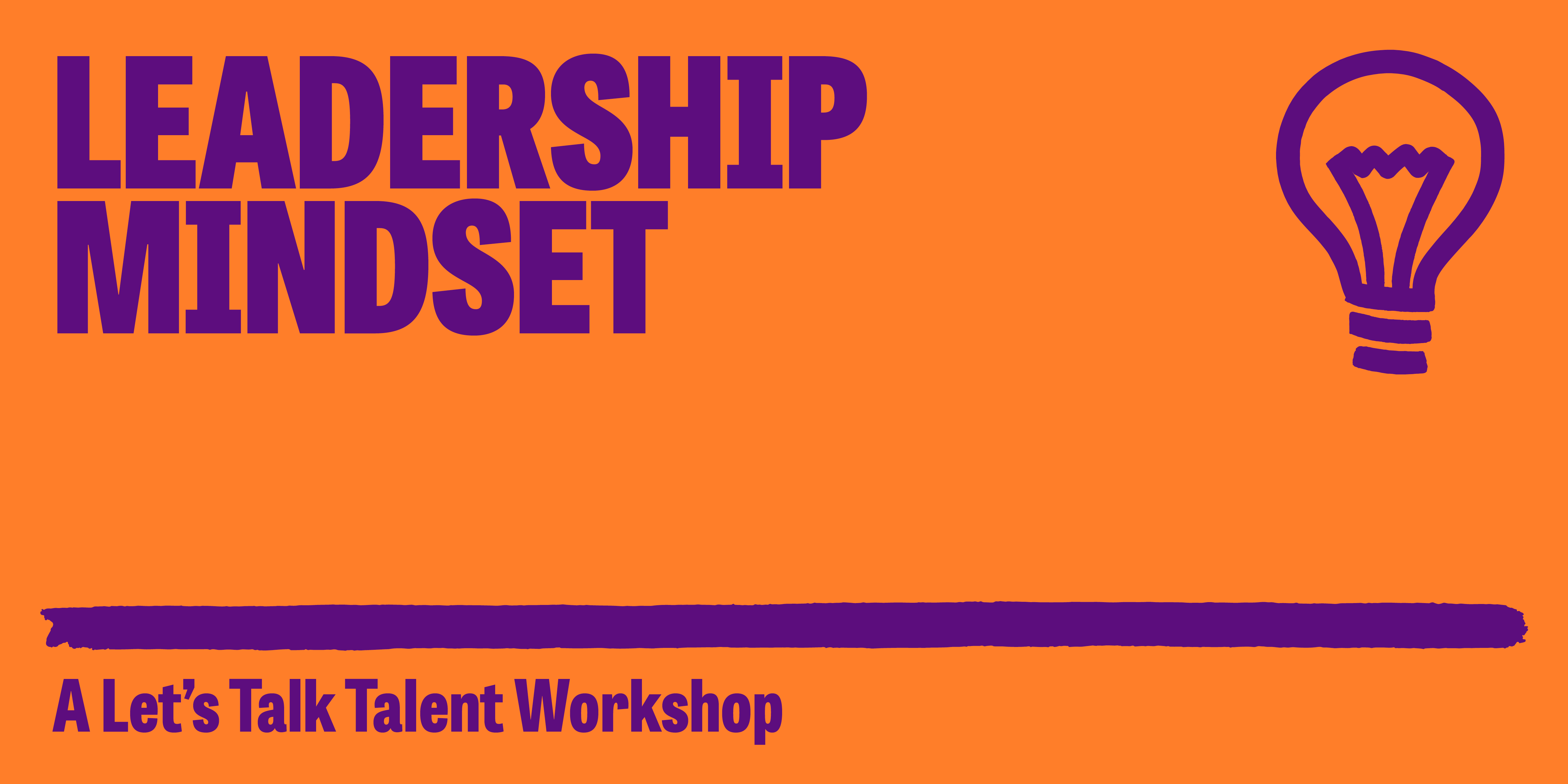 Leadership Mindset Workshop | Let's Talk Talent