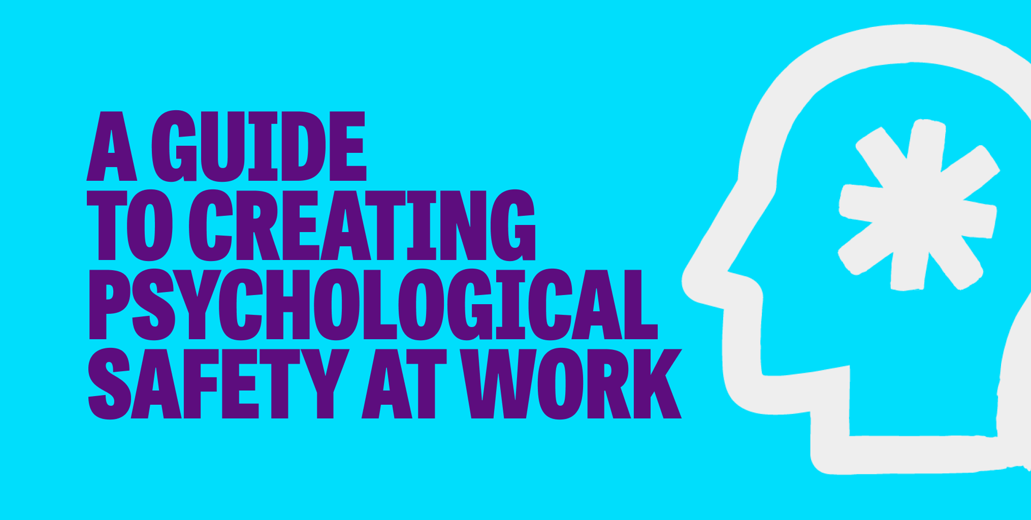 A Guide to Creating Psychological Safety for Better Performance | Let's ...