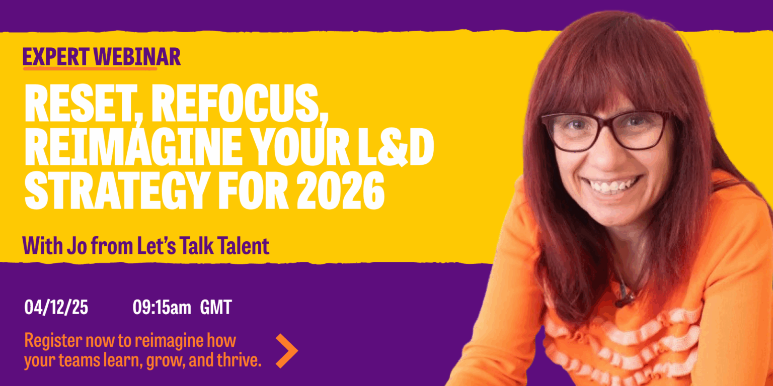 Reset, Refocus, Reimagine Your L&D Strategy for 2026 | Let's Talk Talent